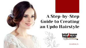 Creating an Updo Hairstyle: A Step-by-Step Guide